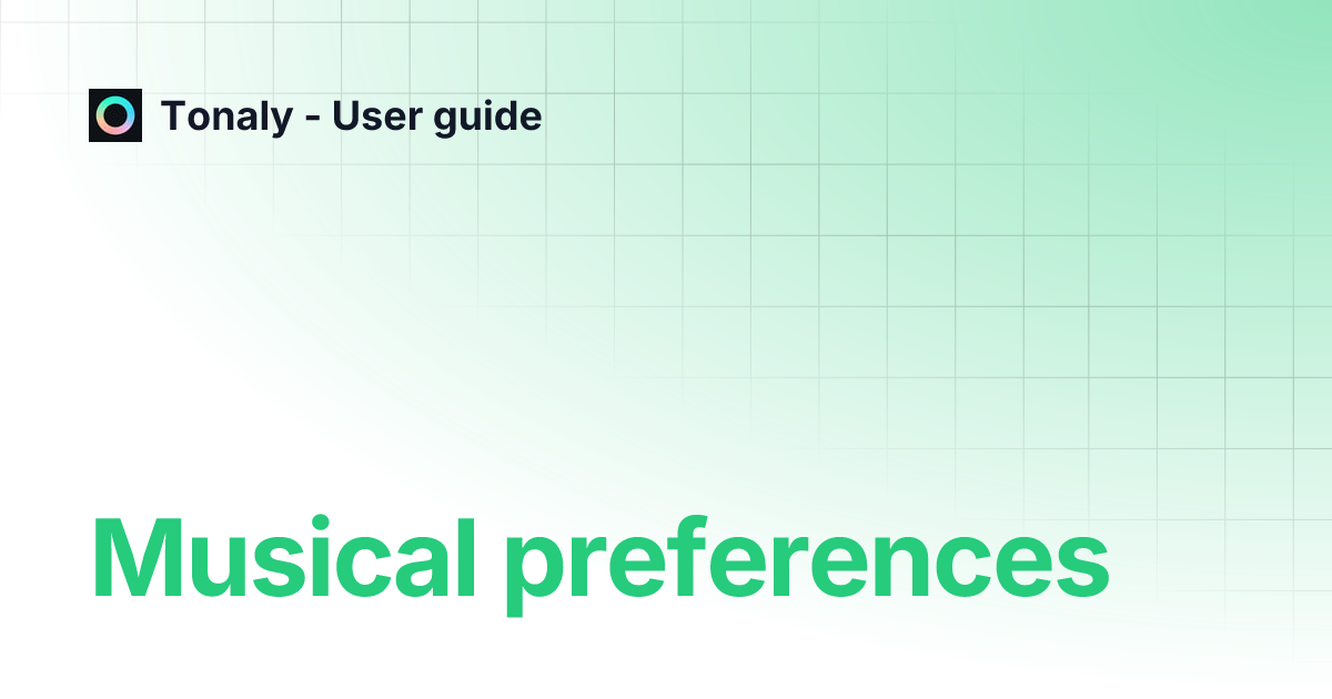 Musical preferences | Tonaly - User guide
